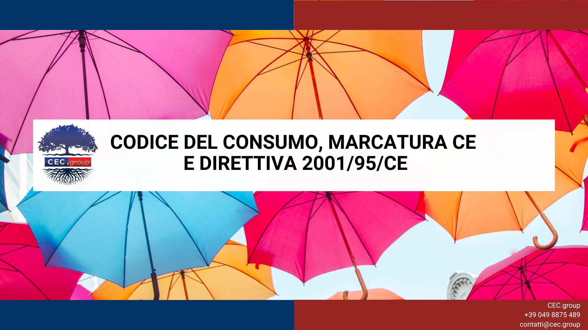 Codice del consumo, marcatura CE e Direttiva 2001/95/CE